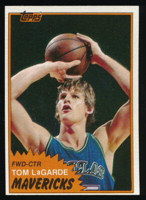 1981-82 Topps #10 Tom Lagarde - Dallas Mavericks NM/MT+ (A01A) | eBay