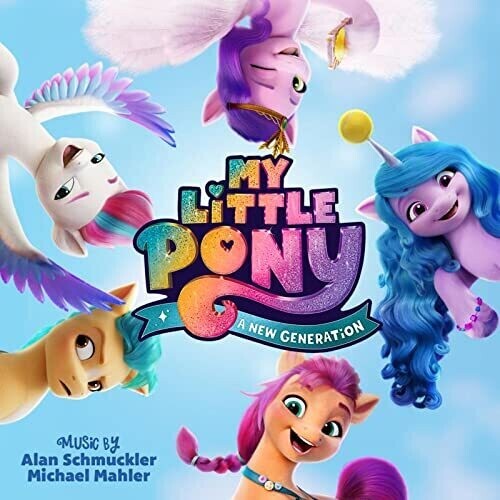 My Little Pony: A New Generation - My Little Pony - CD 625612853228 | eBay