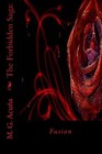 The Forbidden Saga:: Fusion: Volume 2, Acuna 9781499710274 Fast Free ...