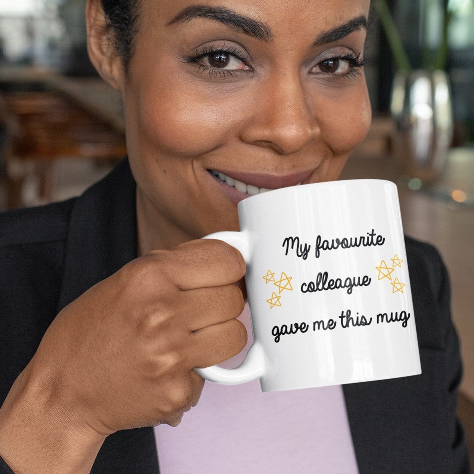 My Favourite Colleague Gave Me This Mug - Co-Worker Gift by BWW Print ...
