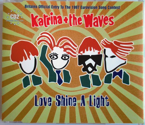EUROVISION : KATRINA & THE WAVES - MAXI CD "LOVE SHINE A LIGHT" - CD 2 ...