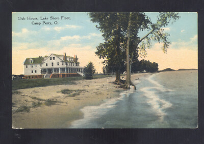 CAMP PERRY OHIO CLUB HOUSE LAKE SHORE FRONT VINTAGE POSTCARD | eBay
