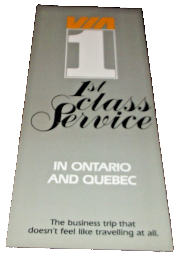 VIA RAIL CANADA FIRST CLASS SERVICE IN ONTARIO AND QUEBEC BROCHURE | eBay