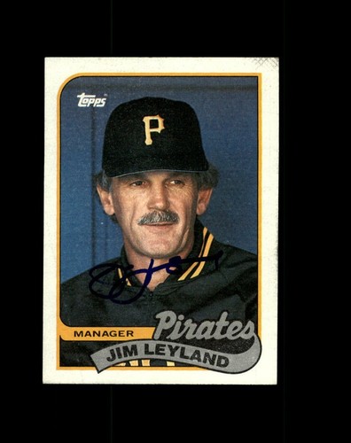 Jim Leyland Signed 1989 Topps #284 Pittsburgh Pirates IPA In Person ...