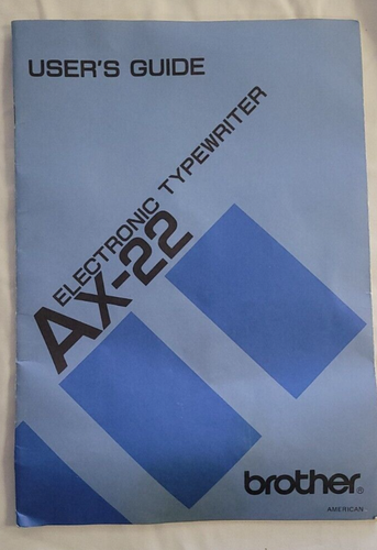Vintage Brother AX-22 Electronic Typewriter User's Guide (Only) Brother ...