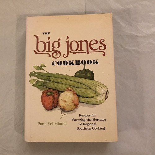 The Big Jones Cookbook by Paul Fehribach 9780226205724| eBay
