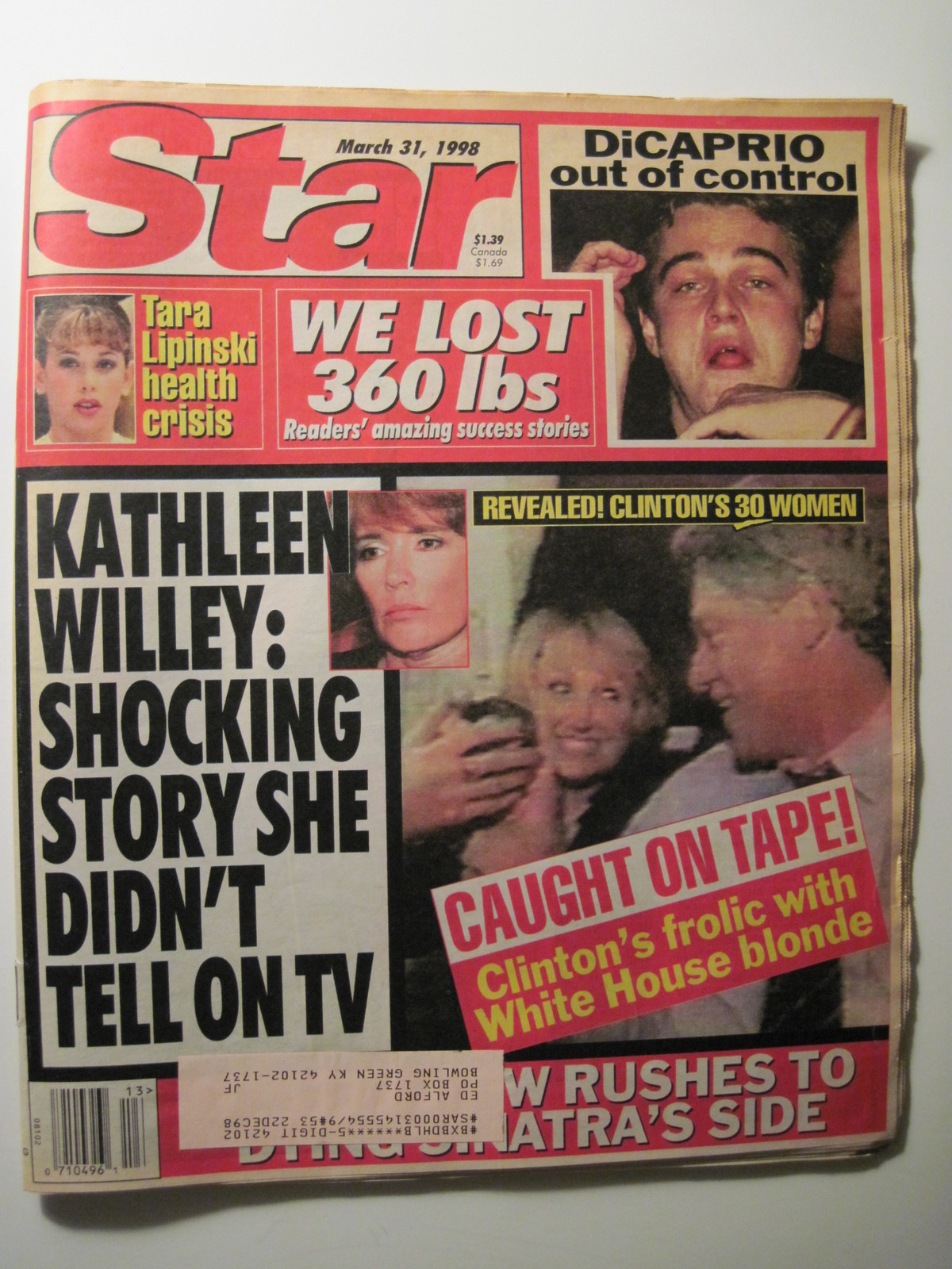 STAR Magazine 3-31-1998. Bill Clinton/ Kathleen Willey! Leonardo ...