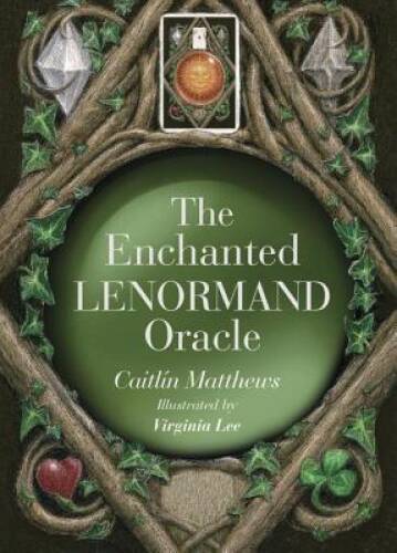 The Enchanted Lenormand Oracle: 39 Magical CardsÂ to Reveal Your True ...