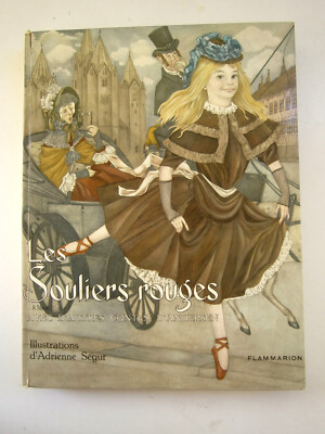 Les SOULIERS ROUGES et contes : A. Segur Flammarion | eBay