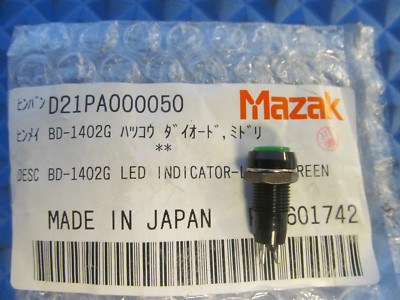 New Mazak Green LED Indicator Light BD-1402G D21PA000050 | eBay