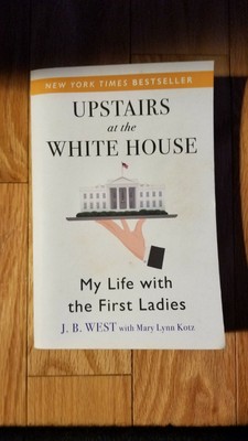 Upstairs at the white house by jb west - guardbap