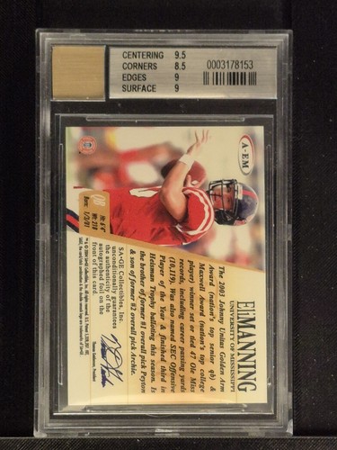 BGS MINT 9 2004 SAGE ELI MANNING 1 0003178153 UNIVERSITY OF MISSISSIPPI ...
