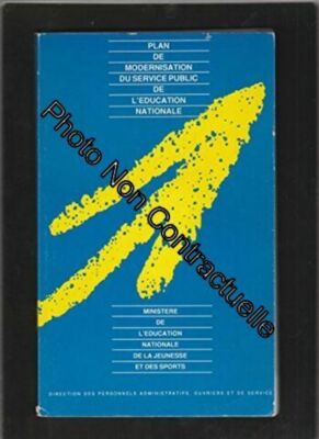 Plan de Modernisation du Service Public de l'Education Nationale | Très ...