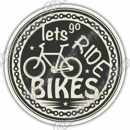 Let's Go Ride Bikes Cycling Bike Gift Idea Car Bumper Vinyl Sticker ...