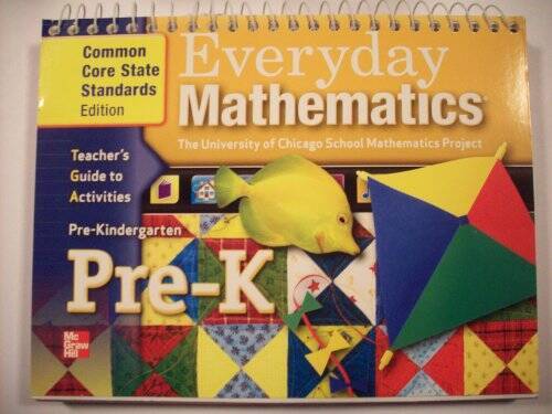 Everyday Mathematics Pre-K Teacher's Guide to Activities (The ...