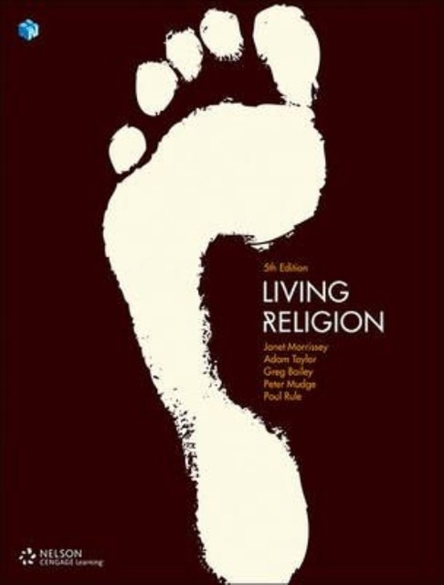 Living Religion (Student Book & 4 Access Codes) by Helen Clarke, Greg ...