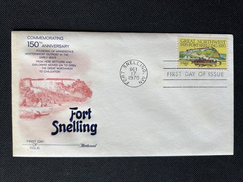 1409 Fort Snelling (1820-1970) FDC Fleetwood Oct 17 1970 Fort Snelling ...