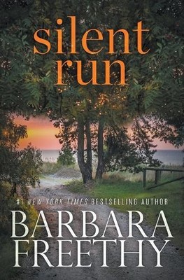 Barbara Freethy Silent Run (Paperback) Sanders Brothers 9780996946438 ...