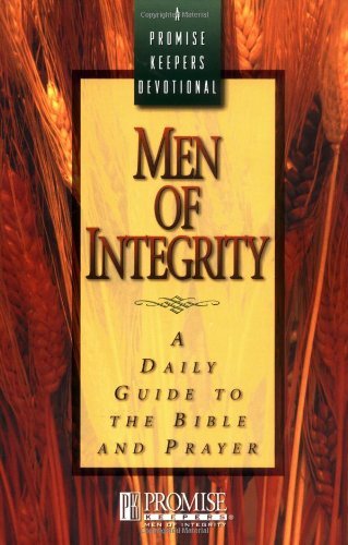MEN OF INTEGRITY: A DAILY GUIDE TO THE BIBLE AND PRAYER By Promise ...