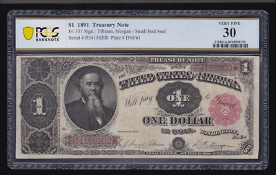 US 1891 $1 Treasury Note Plain Back Note Tillman/Morgan FR 351 PCGS 30 ...