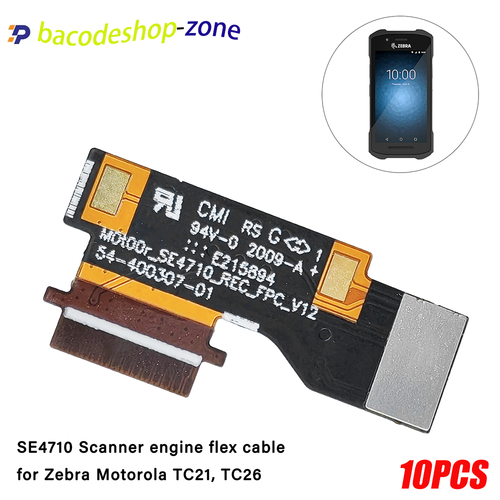 10Pcs New SE4710 Scanner engine flex cable for Zebra Motorola TC21 ...