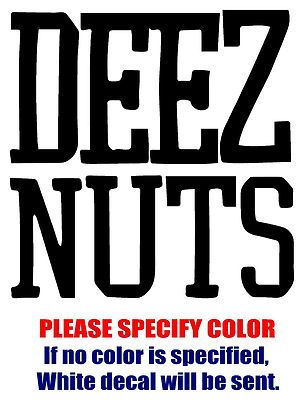 Deez Nuts Band Rock Graphic Die Cut decal sticker Car Truck Boat window ...
