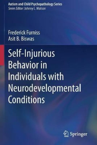 Self-Injurious Behavior in Individuals with Neurodevelopmental ...