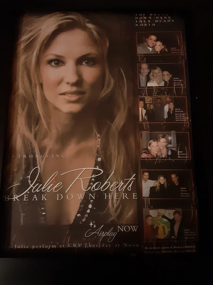 Julie Roberts Break Down Here