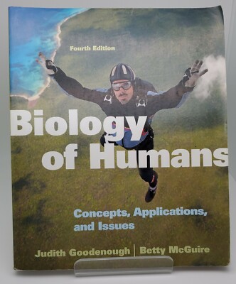 Biology of Humans : Concepts, Applications, and Issues by Betty A ...
