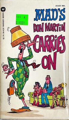 MAD Magazine Paperback Book: Mad's Don Martin Carried On [ 1973 ...
