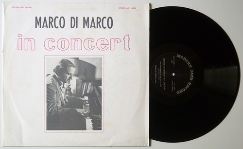 MARCO DI MARCO In Concert - 33T ITALY 1977 LP 12" - MODERN JAZZ RECORD ...