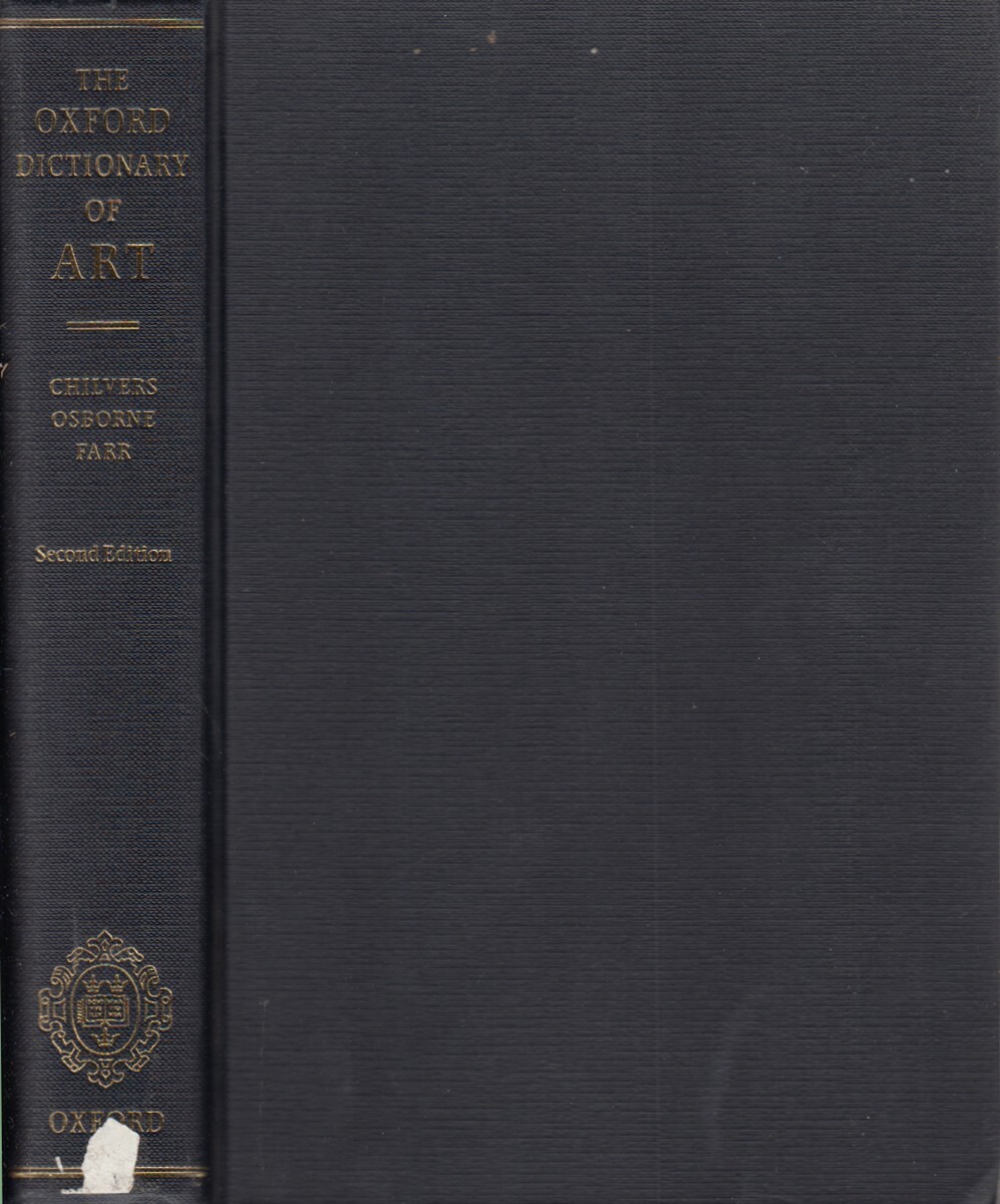 The Oxford Dictionary of Art By Chilvers, Ian & Harold Osborne & Dennis ...
