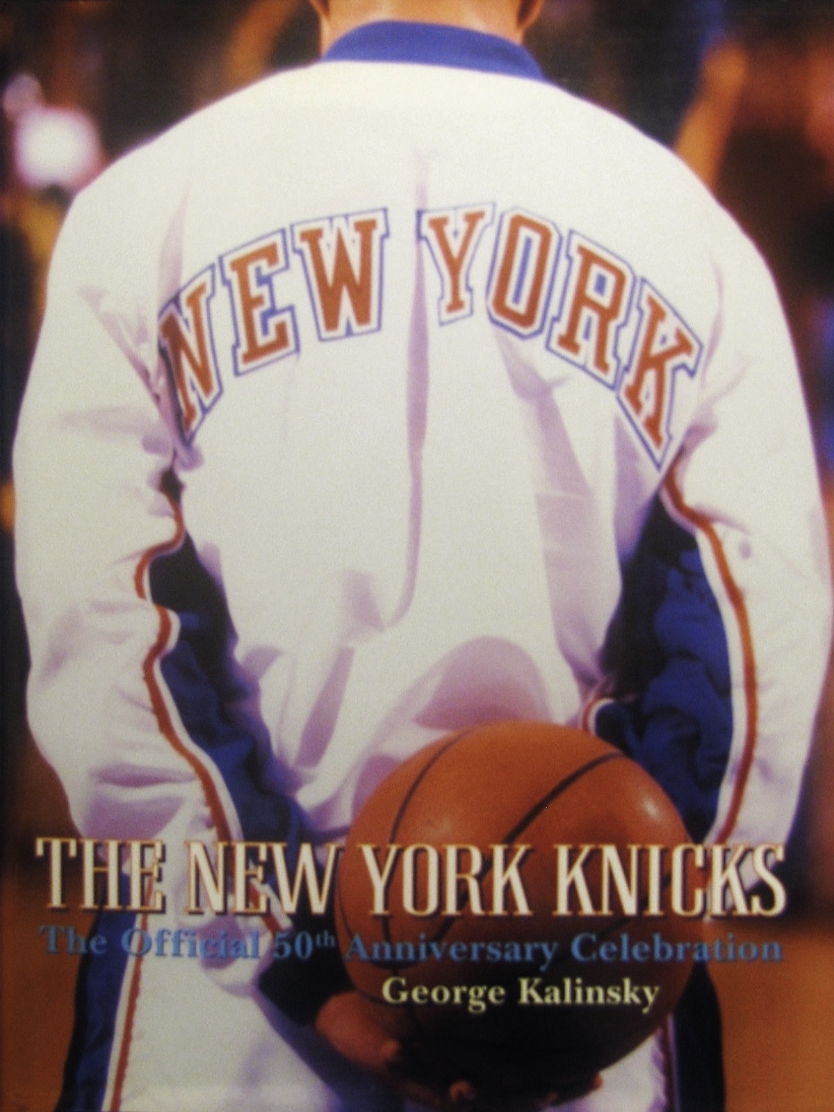 New York Knicks - Official 50th Anniversary Celebration - Softcover ...