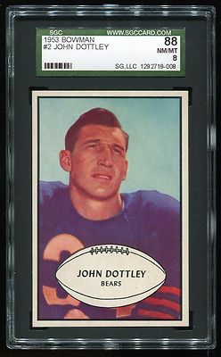 1953 Bowman #2 John Dottley *Bears* SGC 88 NM/MT Cert #1292719-008 | eBay