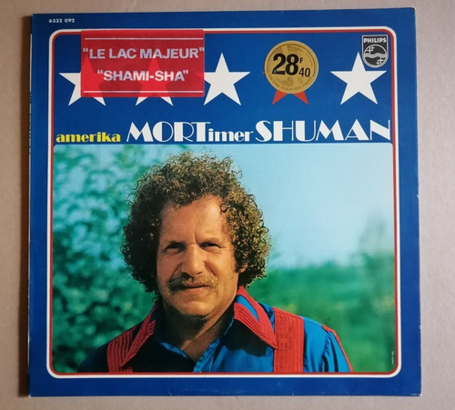 MORTimer SHUMAN : Amerika LP 33T 1972 france PHILIPS 6332 092 incl Le ...