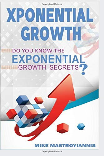 Exponential Growth: Do you know the exponential growth - Paperback NEW Mastroyi 9781726353458 | eBay