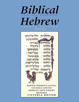 Biblical Hebrew, Second Ed. (Text and Workbook): With Online Media by ...