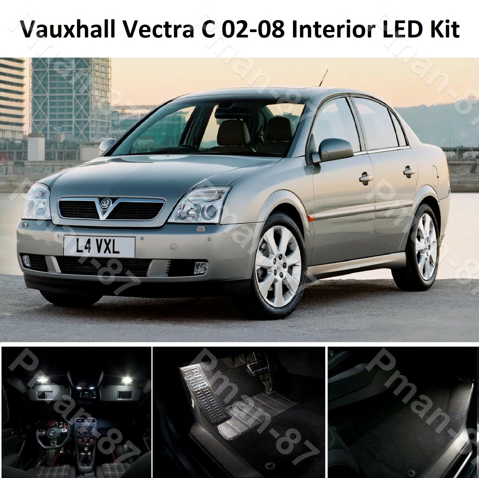 PREMIUM VAUXHALL VECTRA C MK2 02-08 LED LIGHT INTERIOR UPGRADE KIT ...