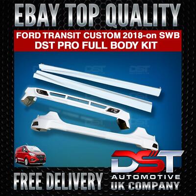 FITS Ford Transit Custom BODY STYLING KIT DST PRO 2018> Facelift SWB ...