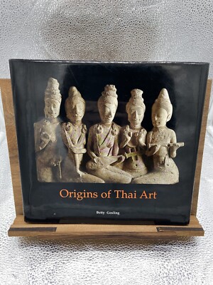 Origins Of Thai Art Gosling, Betty 9780834805415| eBay