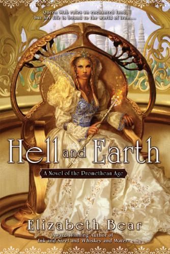 Hell and Earth by Elizabeth Bear (2008, Uk-B Format Paperback) for sale ...