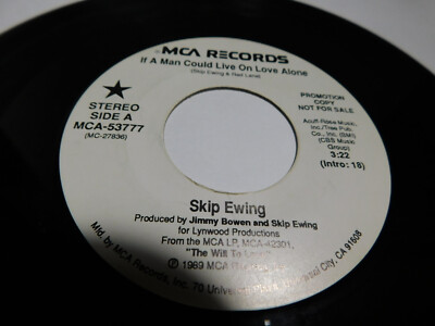 Skip Ewing – If A Man Could Live On Love Alone 1989 7" Single PROMO MCA ...