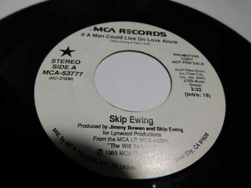 Skip Ewing – If A Man Could Live On Love Alone 1989 7" Single PROMO MCA ...
