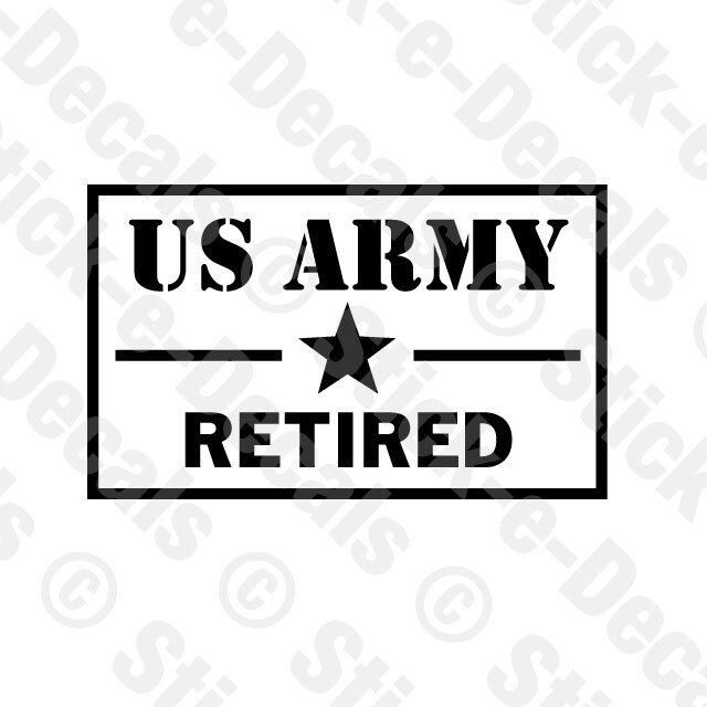 US ARMY RETIRED Decal Vinyl Decal Sticker Patriot Veteran | eBay