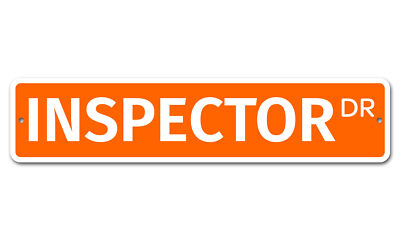 6321 SS Inspector 4" x 18" Novelty Street Sign Aluminum | eBay Australia