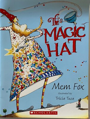 THE MAGIC HAT ~ MEM FOX AND TRICIA TUSA ~ NEW PAPERBACK BOOK | eBay