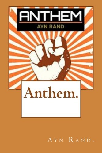 ANTHEM. By Ayn Rand. **BRAND NEW** 9781523747337 | eBay