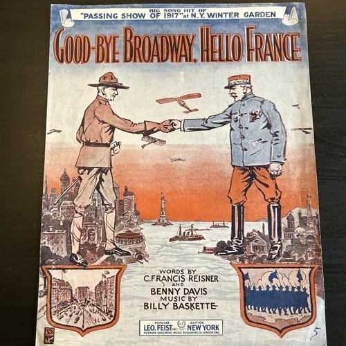 Good-Bye Broadway Hello France 1917 Piano Sheet Music Vintage | eBay