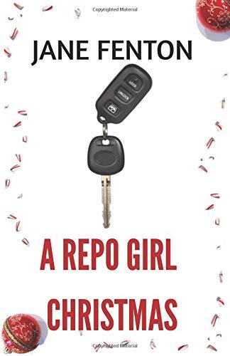 A REPO GIRL CHRISTMAS (REPO GIRL SERIES) By Jane Fenton *Excellent ...