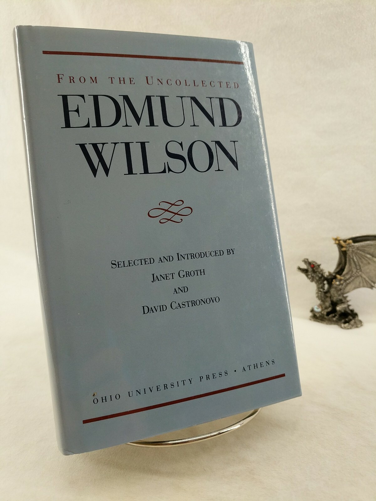 From the Uncollected Edmund Wilson, Janet Groth, David Castronovo, 1995 ...
